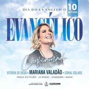Dia do Evangélico em Guanambi terá shows de Mariana Valadão, Vitória de ...